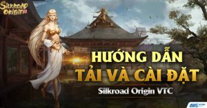 Cấu hình máy chơi Silkroad Origin VTC và cách tải game